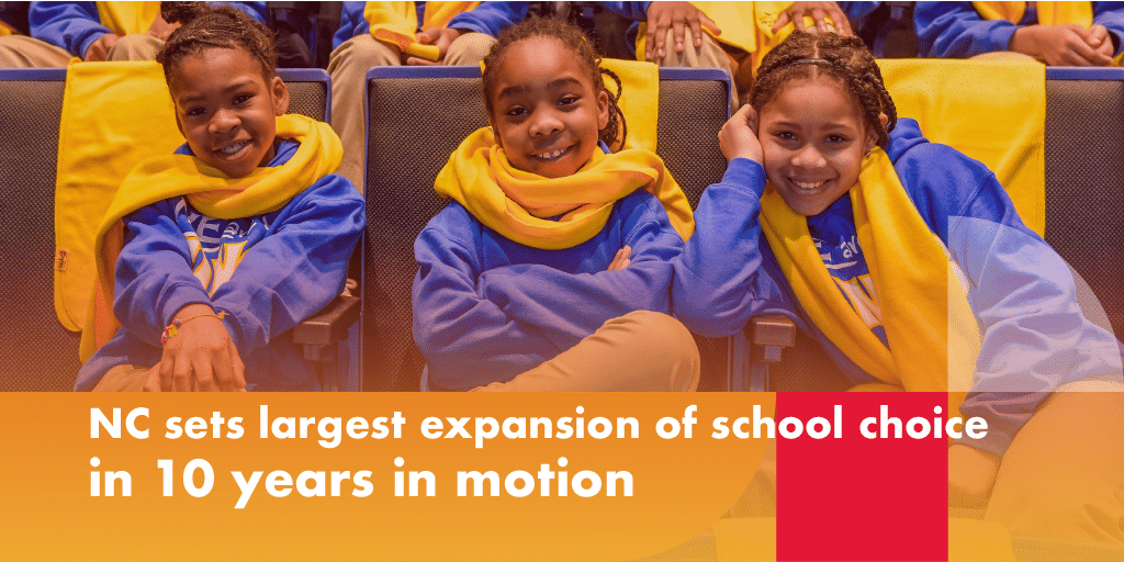 North Carolina sets largest expansion of school choice in 10 years in ...