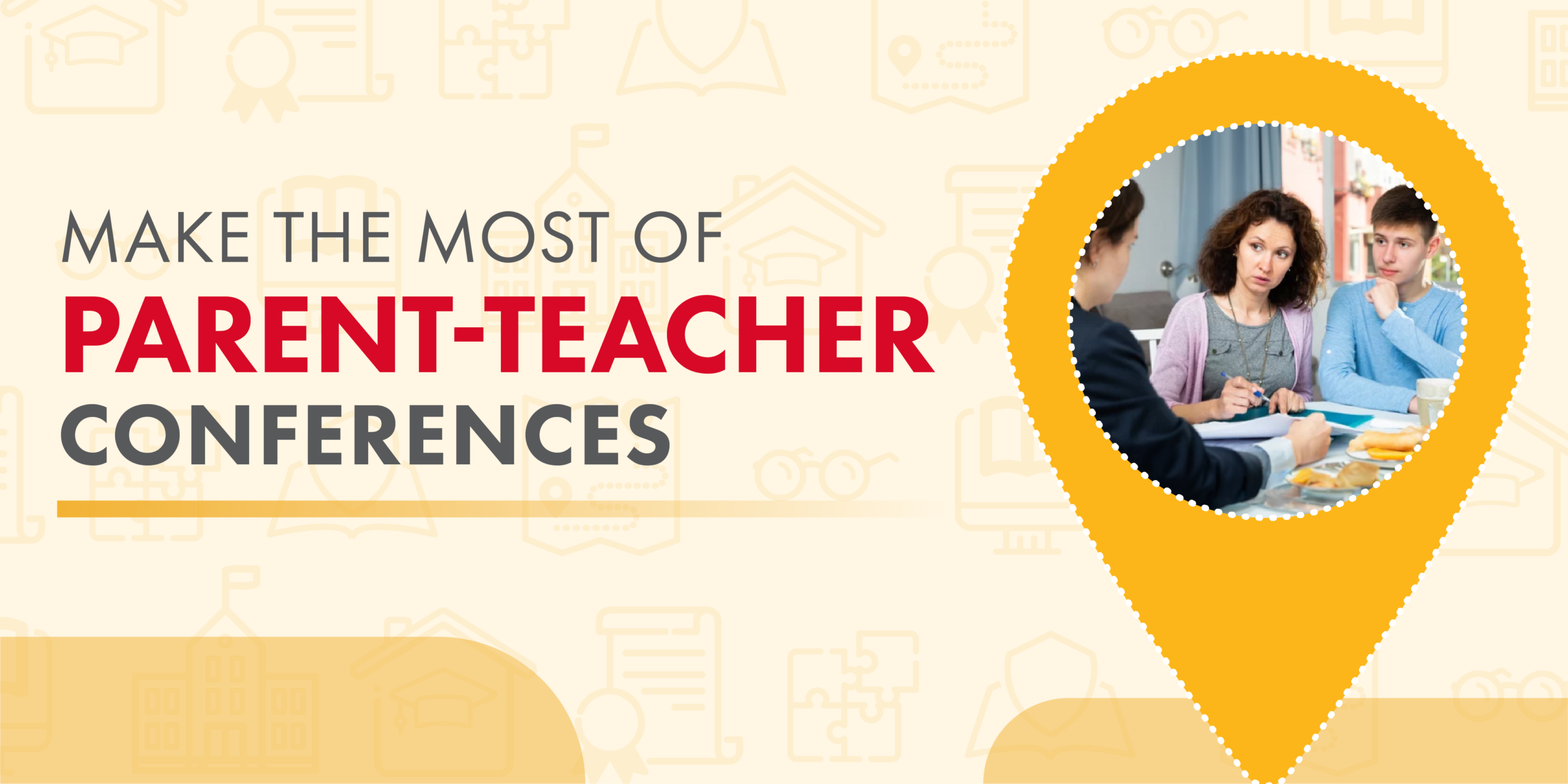 Making the Most Out of Parent-Teacher Conferences | Navigate School Choice